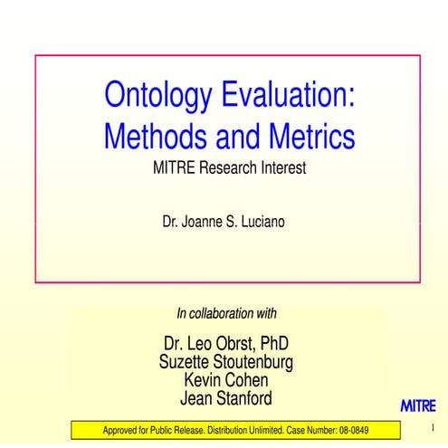 Luciano Pr 08 849 Ontology Evaluation Methods Metrics Ppt