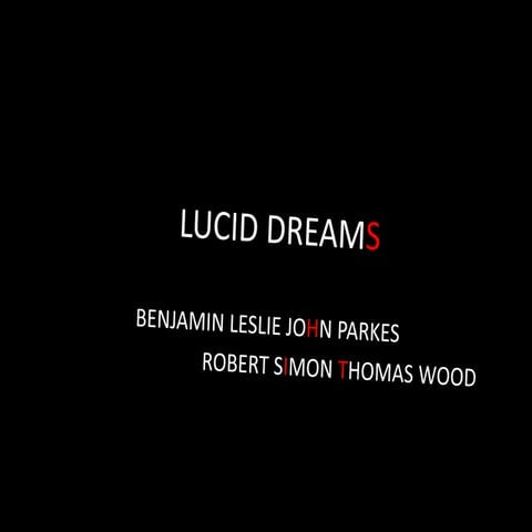 Lucid dreams presentation | PPT