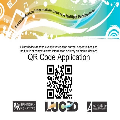 Lucid Demonstrator: QR Code trail | PPT