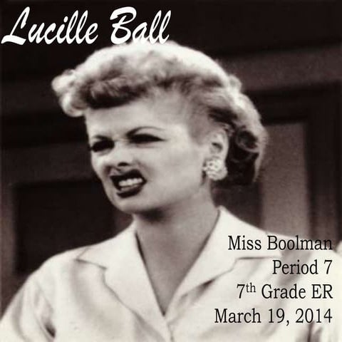 Lucille Ball Biography Presentation | PPTX
