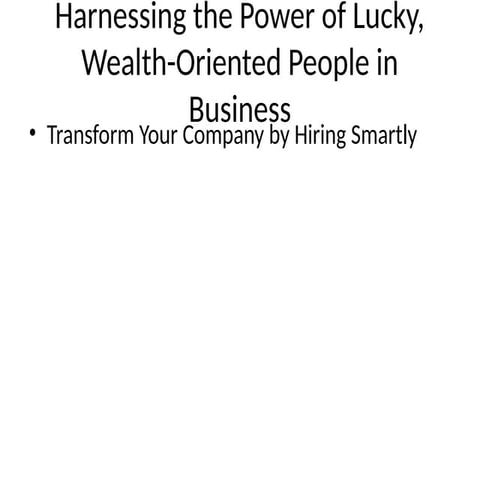 Lucky_Wealth_People_Business_Presentation.pptx