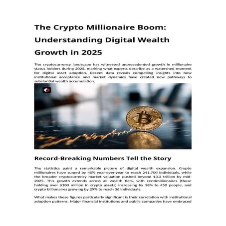 The Crypto Millionaire Boom: Understanding Digital Wealth Growth in ...
