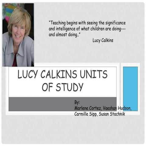 Lucy calkins units_of_study[1] final project | PPTX