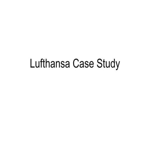 Lufthansa case study | PPT