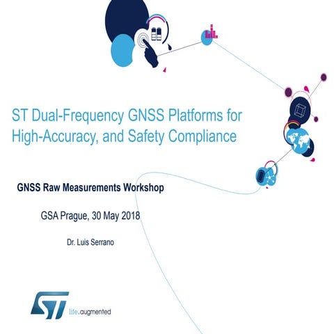 ST Dual-Frequency GNSS Platforms for High-Accuracy, and Safety ...