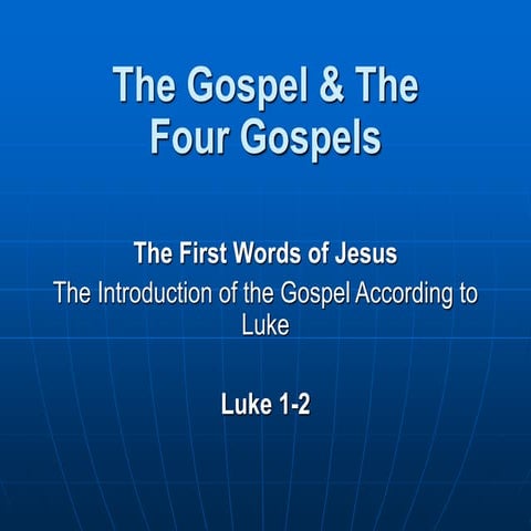 Luke 1-2 Introduction.pptx