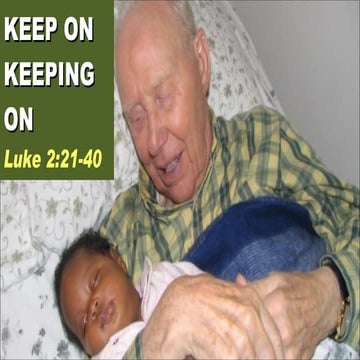 Luke2 21f keep-on | PPT