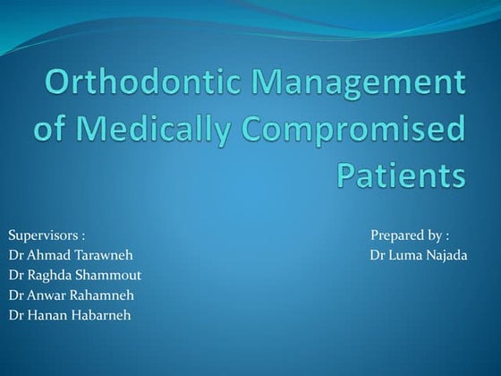 Dental Management of a Medically Compromised Patients | PPT | Dental ...