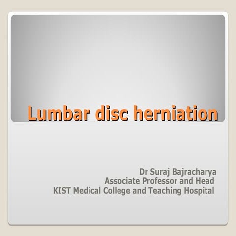 Lumbar disc herniation- a cause of disability .ppt