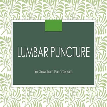 LUMBAR Puncture - Nursing Aspect ( Pre inta post ) | PPTX