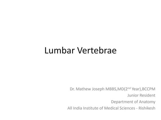 Anatomy and biomechanics of lumbar spine | PPT