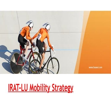 LU_Mobility_Parameter_Strategy_IRAT LTE to UMTS | PPTX
