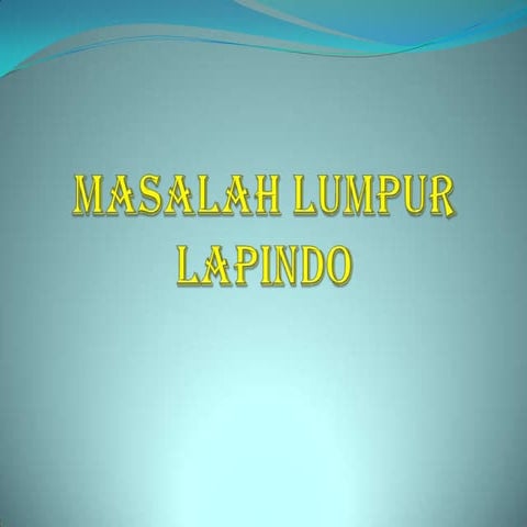 Lumpur lapindo | PPTX