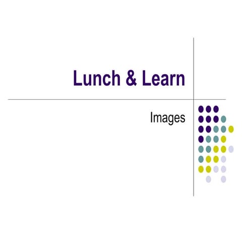 Lunch and Learn - Images | PPT