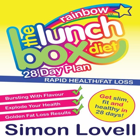 The Lunch Box Diet: Rainbow 28 Day Weight Loss Plan | PDF