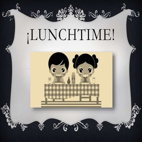 Lunchtime! | PPTX