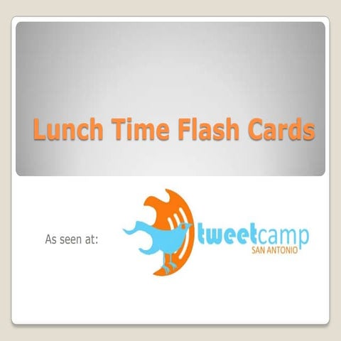 TweetcampSA Lunch Time Flash Cards | PPTX