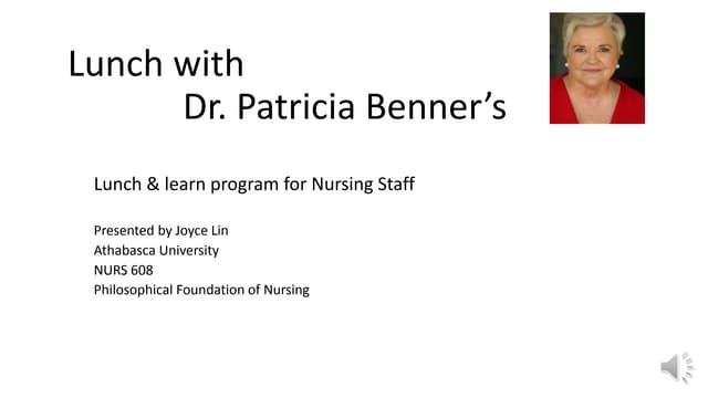 .Dr. Patricia Benner novice to expert theory | PPTX