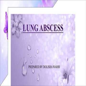 Lungs abscess | PPTX