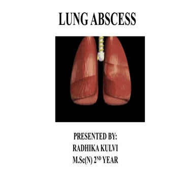 Lungs abscess | PPTX