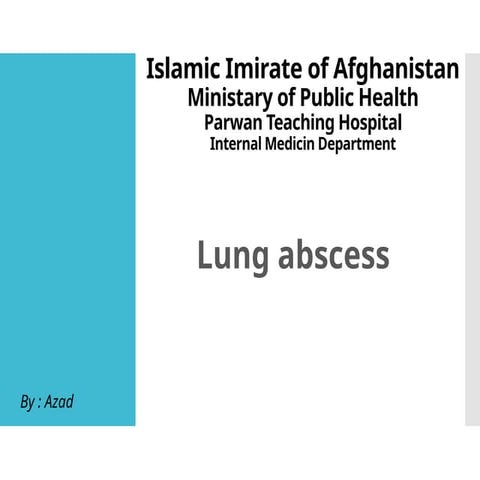 Lung_Abscess_Presentation full details.pptx