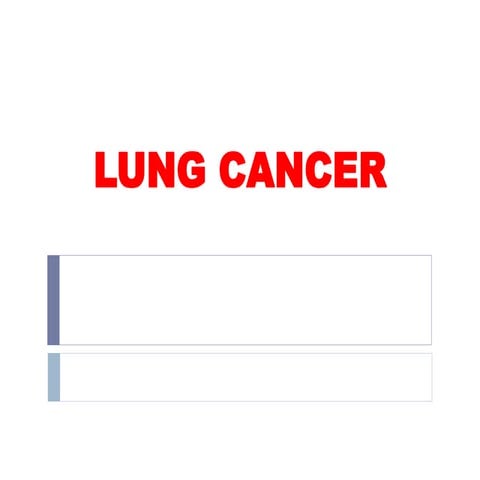 Lung cancer | PPTX