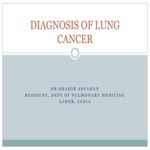 REVIEW OF METHODS FOR DIAGNOSIS OF LUNG CANCER | PPTX