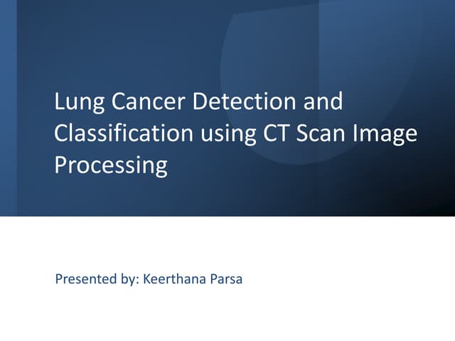 Lung Cancer Detection Presentation Pptx