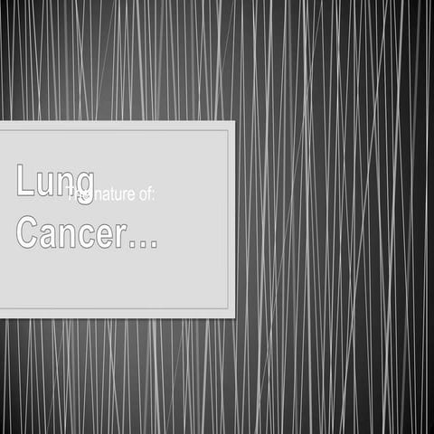 Lung cancer project | PPT