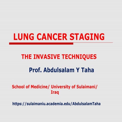 Lung cancer staging the invasive techniues | PPT | Lung and Respiratory ...