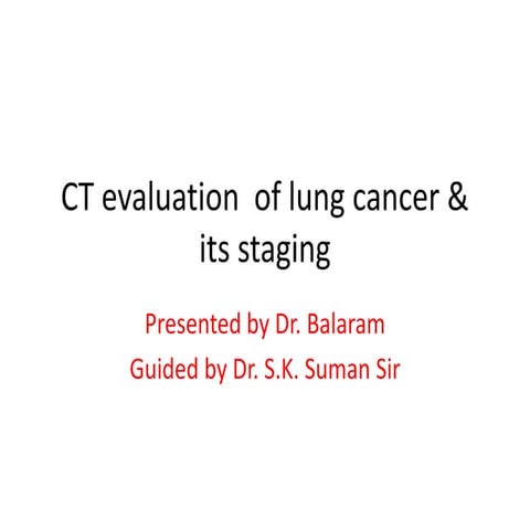 Lung ca & staging | PPTX