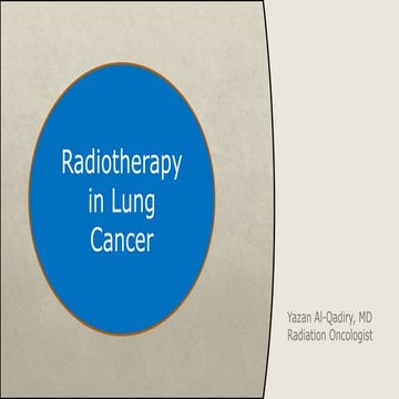 Role of radiotherapy in lung cancer as a treatment | PPTX