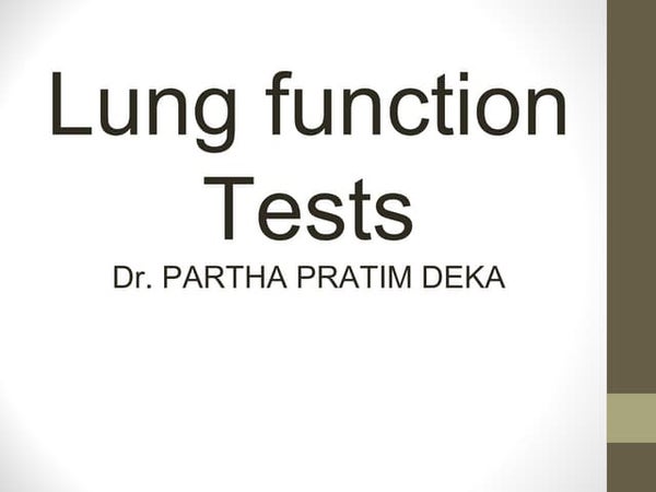 Pulmonary Function Tests Ppt 3282