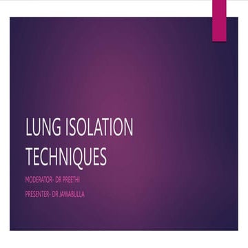 LUNG ISOLATION TECHNIQUES and differential lung ventilation .pptx