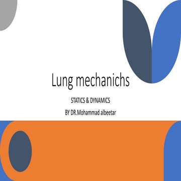 Lung mechanichs-1.pptx