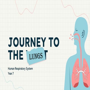 Lungs and Respiratory System for Lower Secondary Grade 7 | PPTX