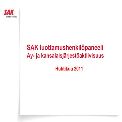 SAK:n luottamushenkilöpaneelin esittely | PPTX