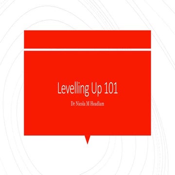 Levelling Up | PPT