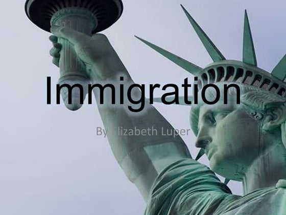 Immigration Slideshow | PPT