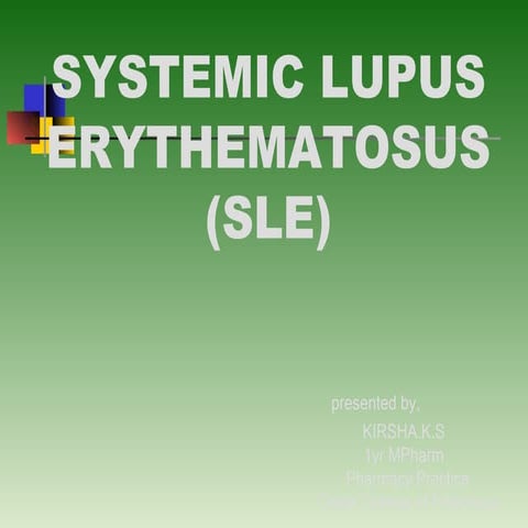Systemic lupus erythematosus (SLE) | PPTX