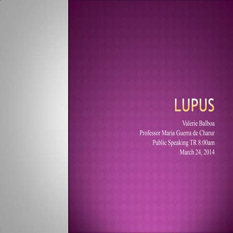 Lupus Informative Speech | PPTX
