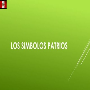 Los simbolos patrios | PPTX
