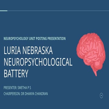LURIA NEBRASKA NEUROPSYCHOLOGICAL BATTERY.pptx