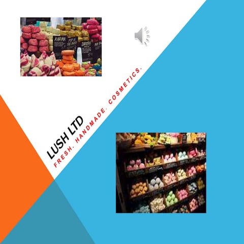 Lush ltd | PPT
