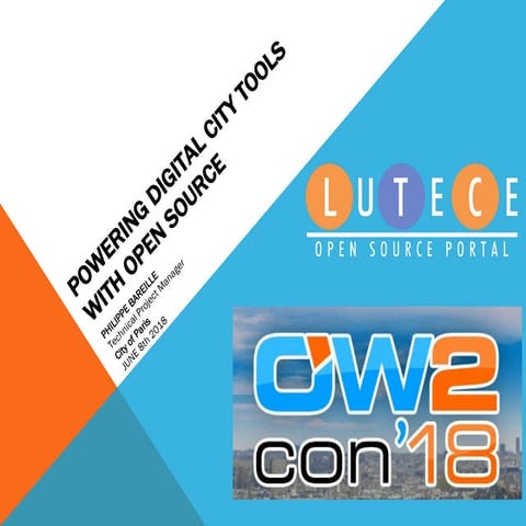 Powering digital city tools with open source, OW2con'18, June 7-8, 2018, Paris | PPT