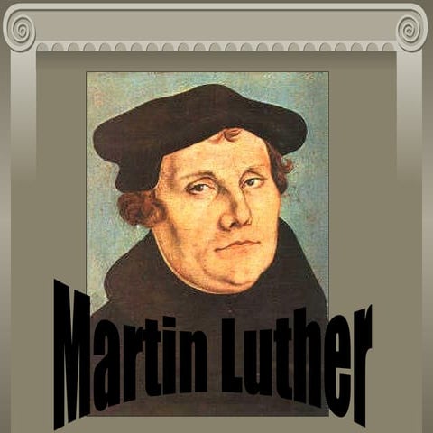 Martin Luther - animated history | PPT