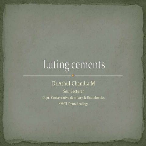 LUTING CEMENTS | PPTX