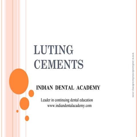 Luting cements / General orthodontics | PPT