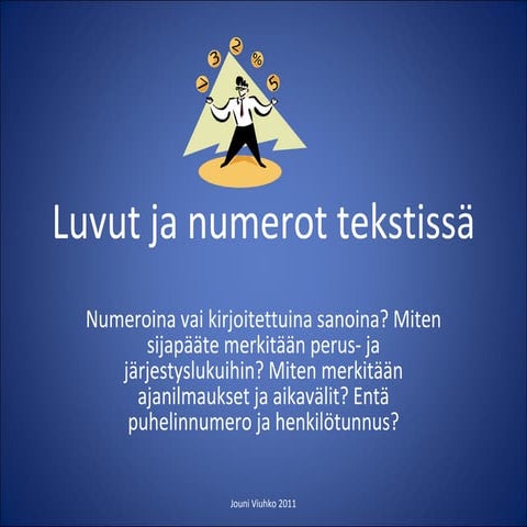 Luvut ja numerot tekstissä | PPT
