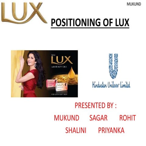 Lux (H.U.L.) positioning of Lux | PPTX